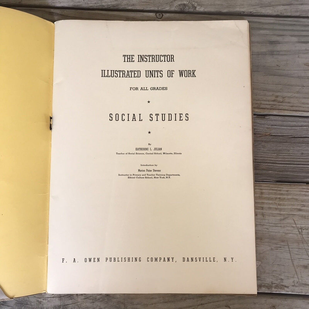 1937 Social Studies Book, “The Instructor Illustrated Units Of Work” V ...